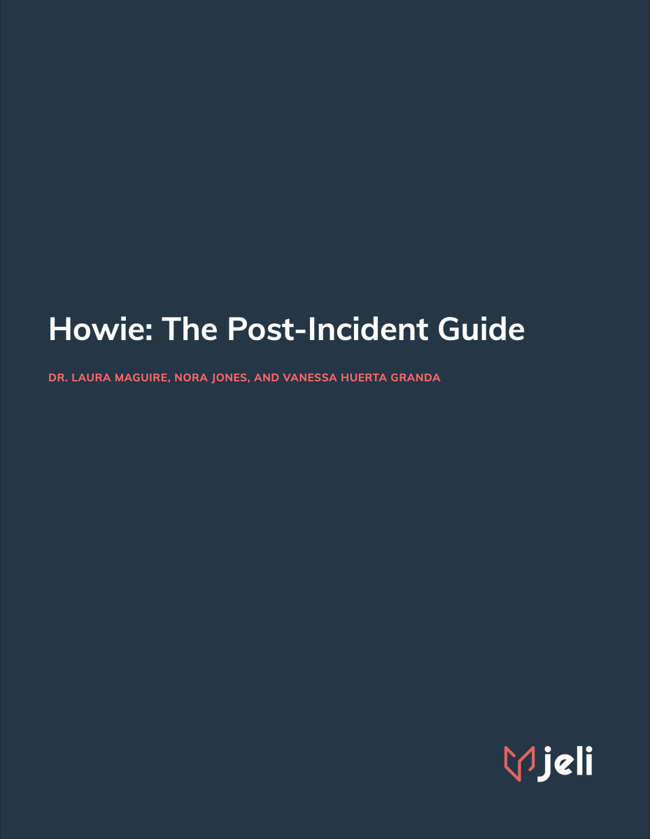 The Howie Guide: How to get started with incident investigations ...